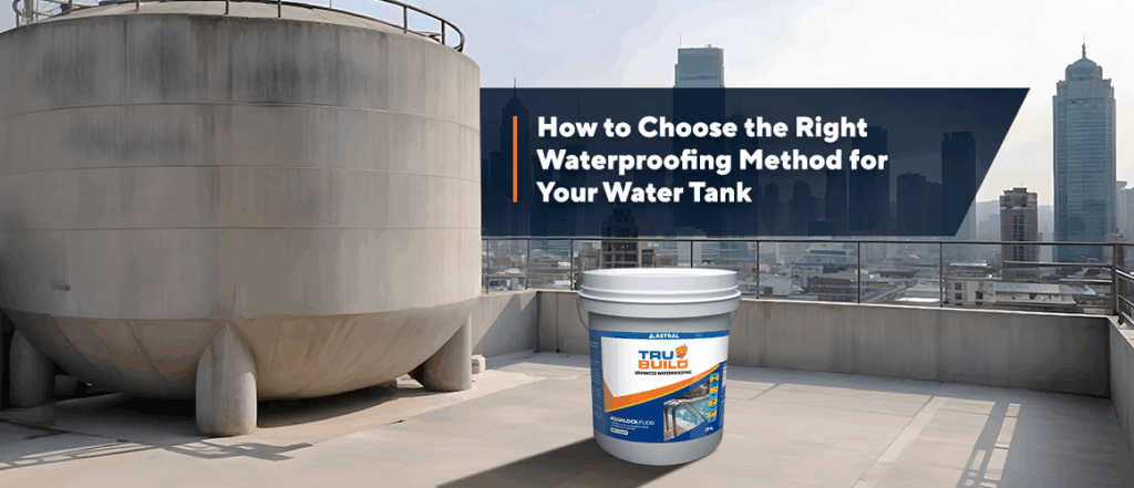 A Guide to Water Tank Waterproofing Methods
